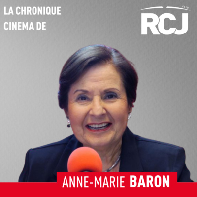 RCJ - Cinéma - Anne-Marie Baron - RCJ